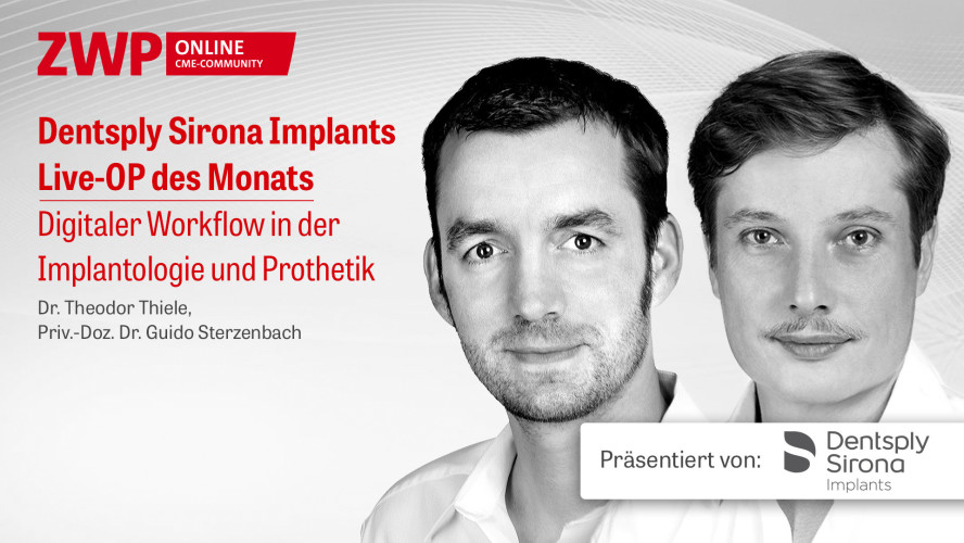 Live-OP Digitaler Workflow in der Implantologie und Prothetik